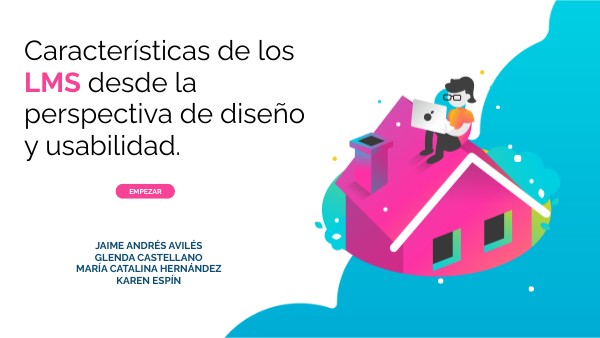 CARACTERÍSTICAS DE LOS LMS - GRUPAL | Genially