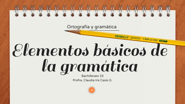 Elementos gramaticales | Genially