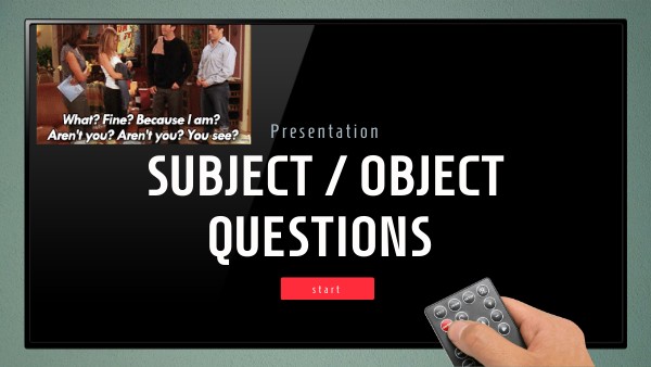 L5 SUBJECT & OBJECT QUESTIONS | Genially