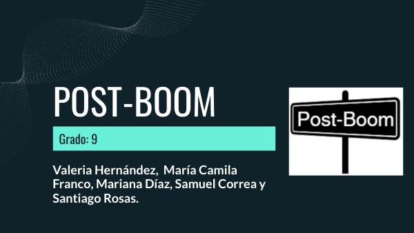 POST-BOOM | Genially