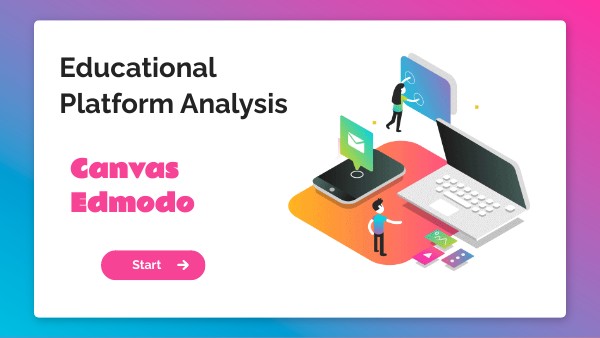 Canvas and Edomodo Analysis