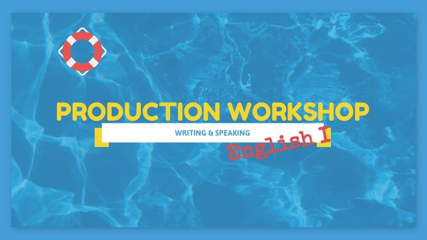 E1 Production Workshop
