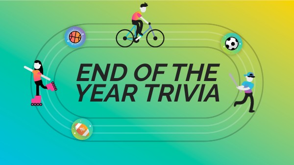 Lesson 12 - End of the year trivia