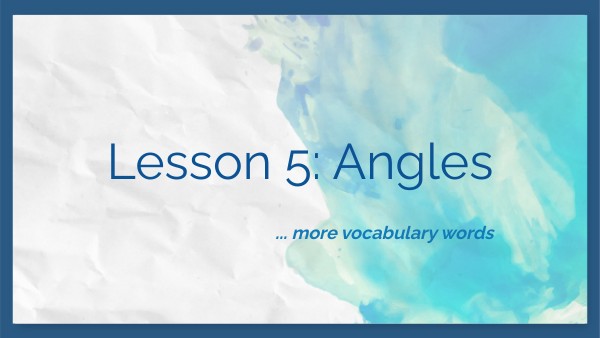 (1) Lesson 5: Angles