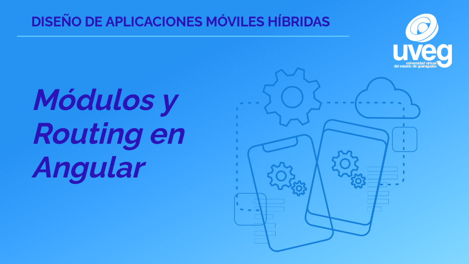 DAMH - Leccion 4 - Módulos y routing en Angular_old | Genially