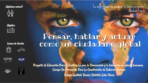 Pensar, hablar y actuar como ciudadano global | Genially