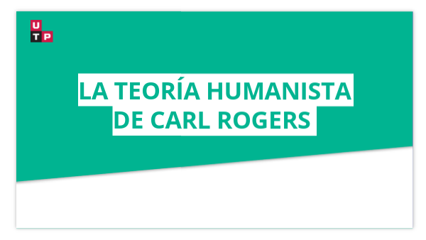 LA TEORÍA HUMANISTA DE CARL ROGERS | Genially
