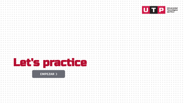 Let s practice - Semana 2 | Genially