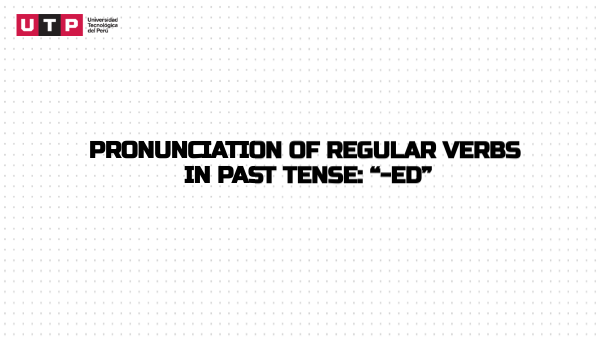 Pronunciation of regular verbs in past tense | Genially