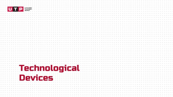 Technological Devices