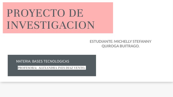 proyecto bases tecnologicas | Genially