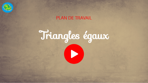 302). Triangles égaux | Genially