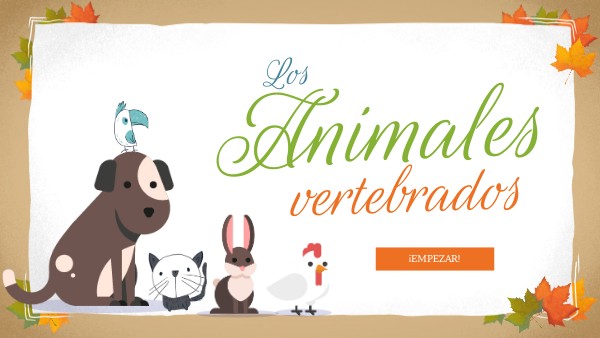 LOS ANIMALES VERTEBRADOS