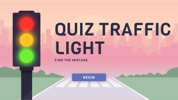 Quiz traffic light mistakes