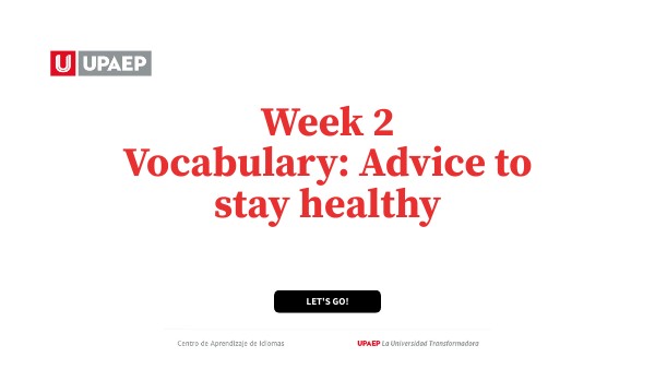 L5 W2 Vocabulary Stay healthy | Genially
