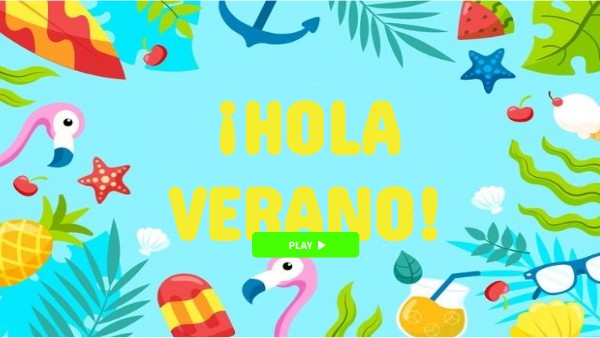 HOLA VERANO | Genially