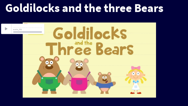 Goldilocks | Genially