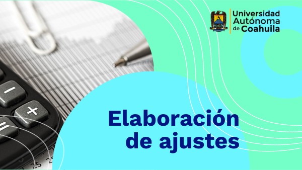 ELABORACIÓN DE AJUSTES | Genially