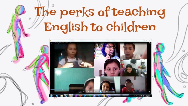 The perks of being a teacher for children.