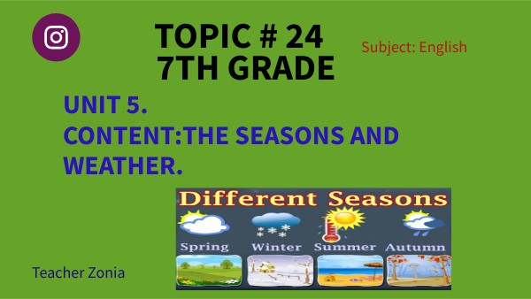 THE SEASONS AND WEATHER | Genially