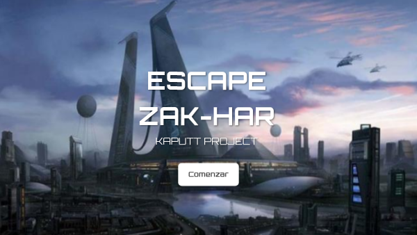 ESCAPE ZAK-HAR