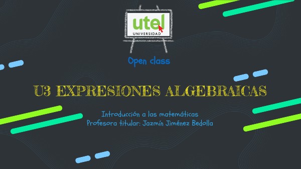 U3 Expresiones Algebraicas | Genially