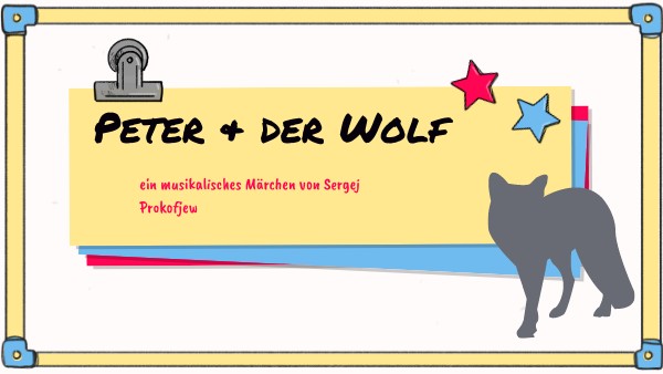 Peter & der Wolf | Genially
