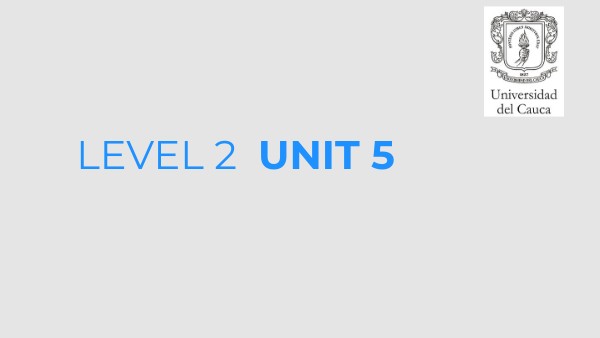 Level 1 Week 7 | Genially