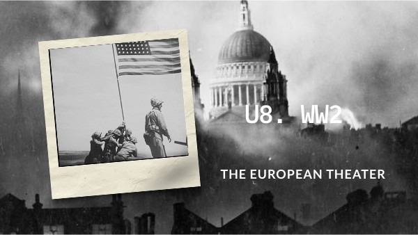 U8. WW2 The European Theater
