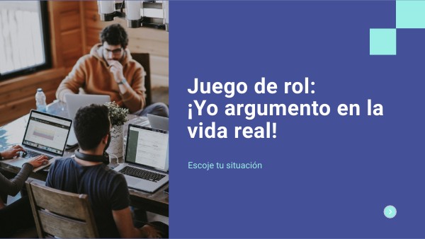 JUEGO DE ROL - ARGUMENTO EN LA VIDA | Genially