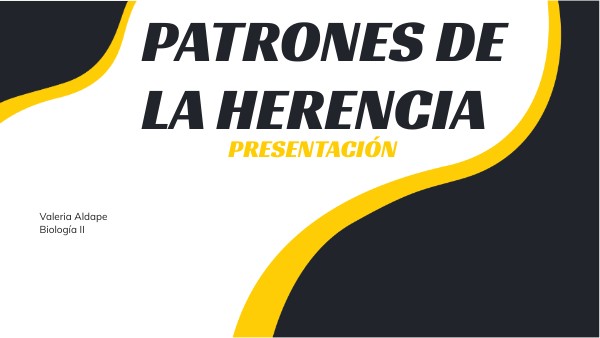 Patrones de la Herencia | Genially