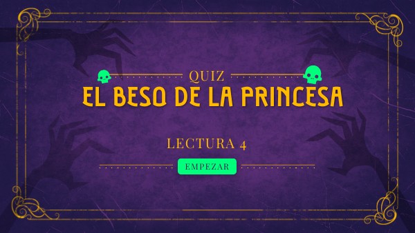 EL BESO DE LA PRINCESA Lectura 4