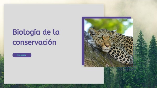 Biología de la conservación | Genially