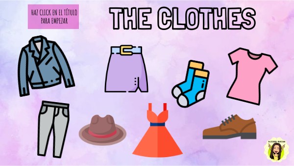THE CLOTHES | Genially