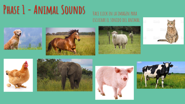 Phase 1 - Animal Sounds | Genially