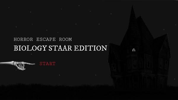 HORROR ESCAPE ROOM Biology STAAR