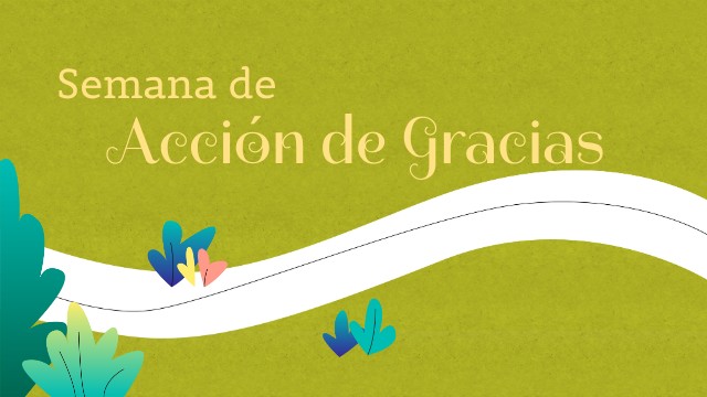Semana de Acción de Gracias 2022