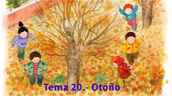 Tema 20.- El otoño