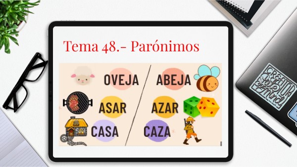 Tema 48.- Parónimos