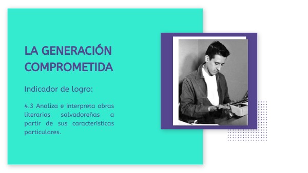 La Generación Comprometida | Genially