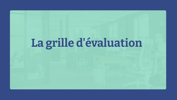 La grille d'évaluation | Genially