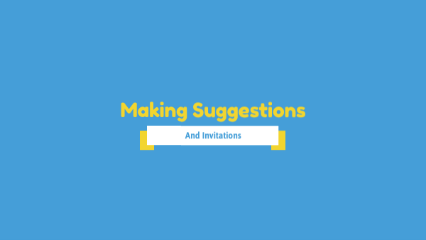 Making Suggestions | Genially