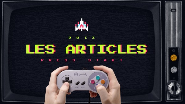 Les articles | Genially