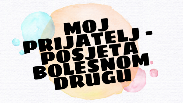 Moj prijatelj-II razred