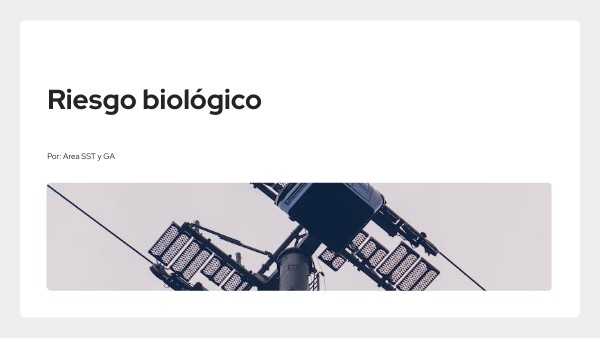 Riesgo biológico | Genially