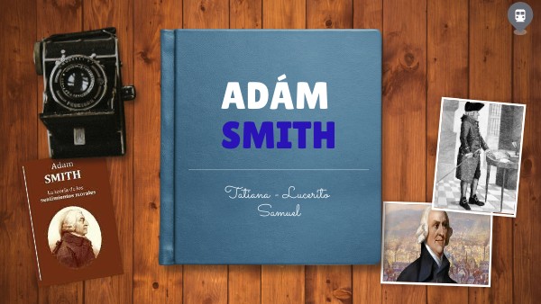 ADAM SMITH | Genially