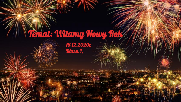 Witamy Nowy Rok