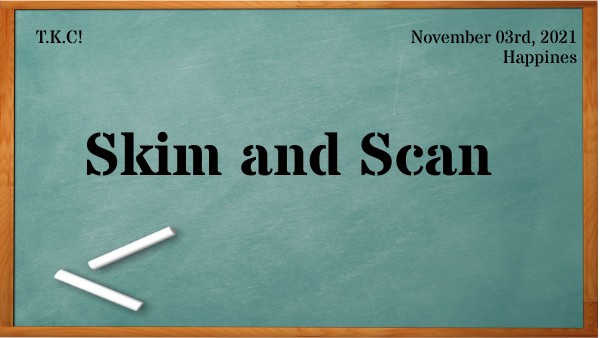 Skim&Scan | Genially