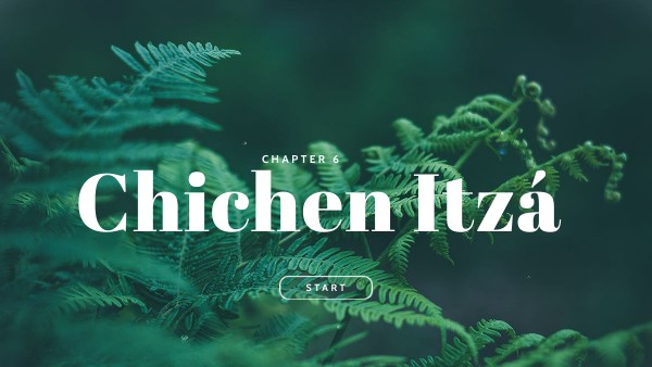 Chapter 6 Chichen Itzá