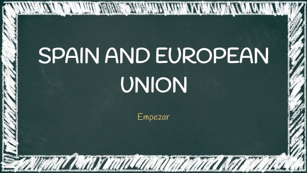 Spain and UE - Social Science 4º